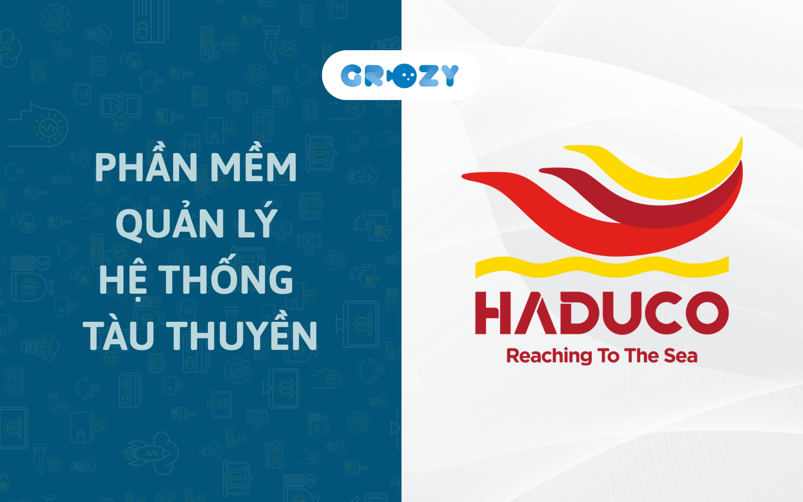 Phần Mềm Quản Lý Hệ Thống Tàu Thuyền - HADUCO